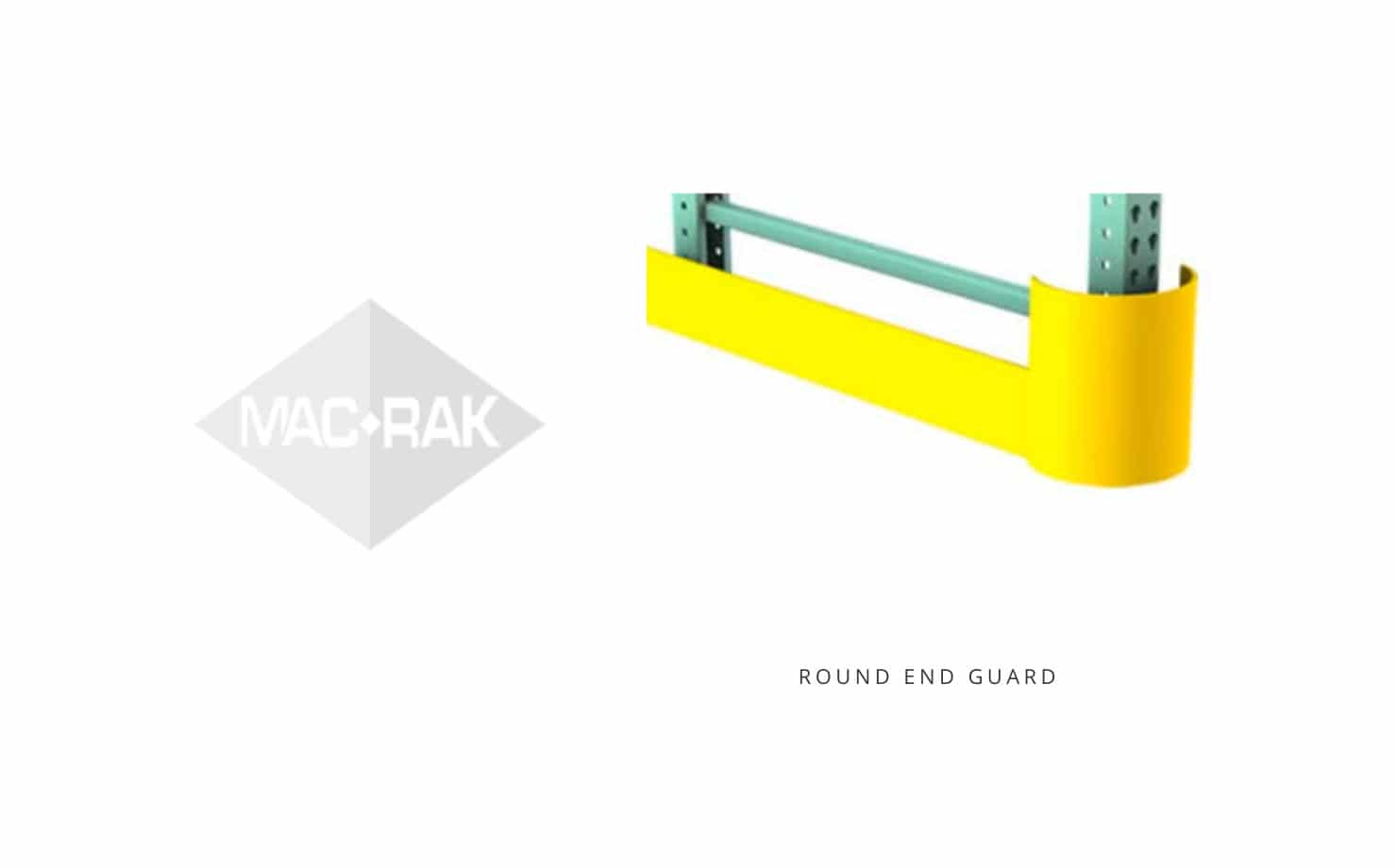 Mac Rak Round End Guard for Lower Beam Levels | Richmond Rack